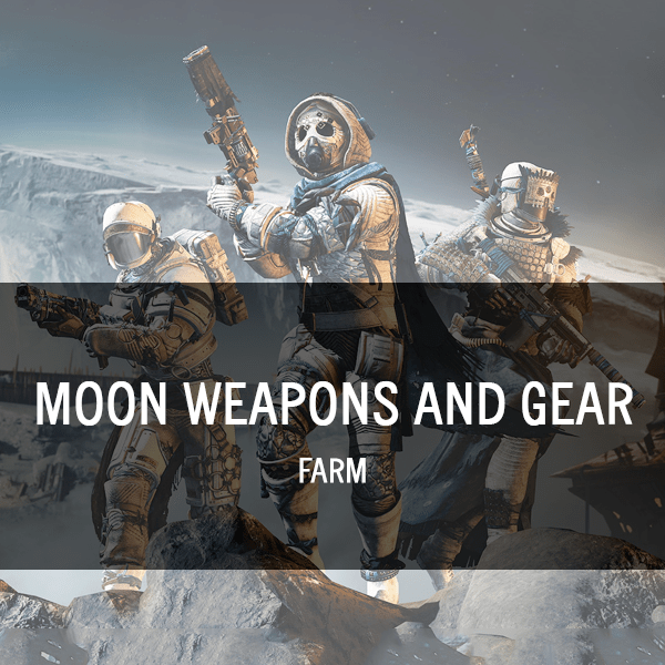 Moon Weapons and Armor | Destiny Service | Sherpas of Destiny